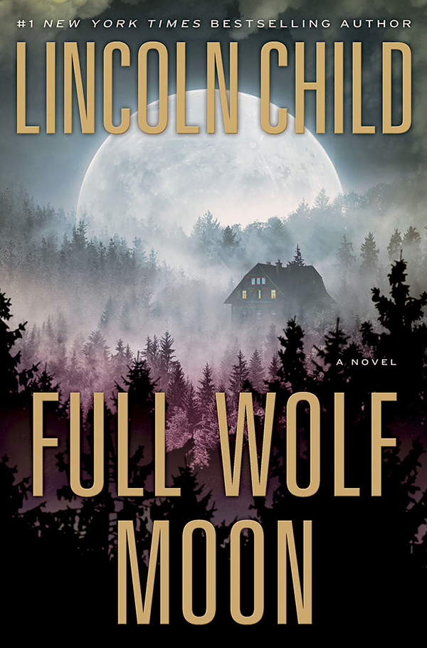 Full Wolf Moon by Lincoln Child | SMSA