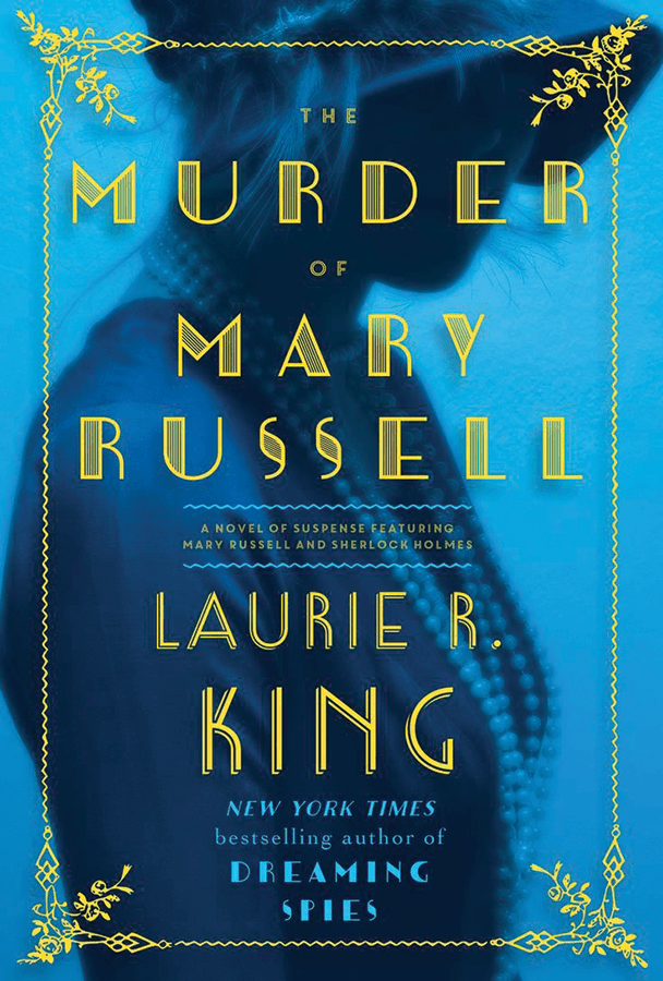 The Murder of Mary Russell by Laurie R King | SMSA